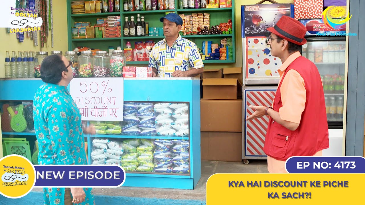 NEW! Ep 4173 - Kya Hai Discount Ke Piche ka Sach?! I Taarak Mehta Ka ...