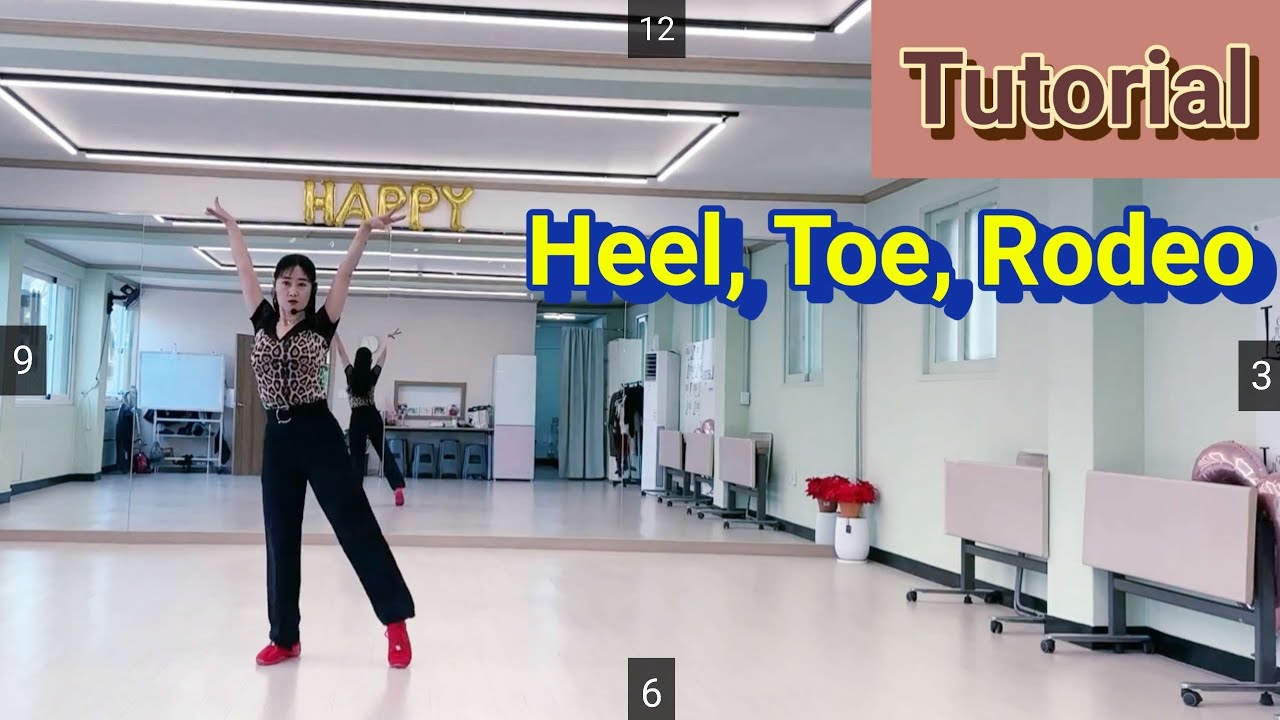 Heel, Toe, Rodeo line dance/Tutorial/힐토로데오라인댄스스텝설명/안무설명 - YouTube