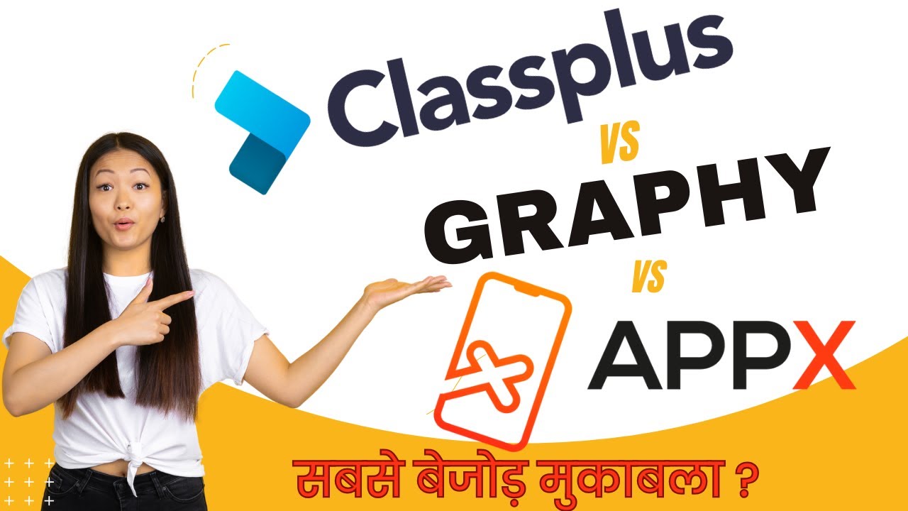 Classplus vs graphy : vs Appx App सबसे बेजोड़ मुकाबला ? - YouTube