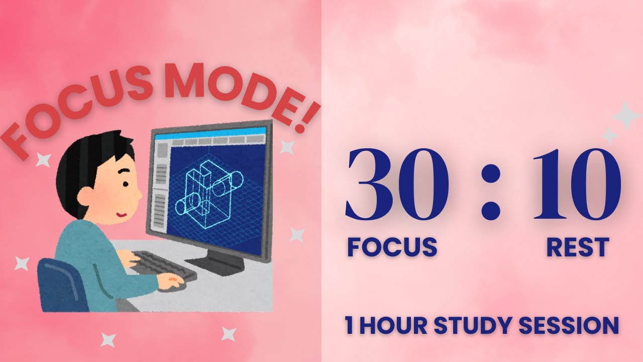 1 Hour Study Session ⏱ | 2x30 mins Pomodoro Timer + Lofi Focus Music 🎵 ...