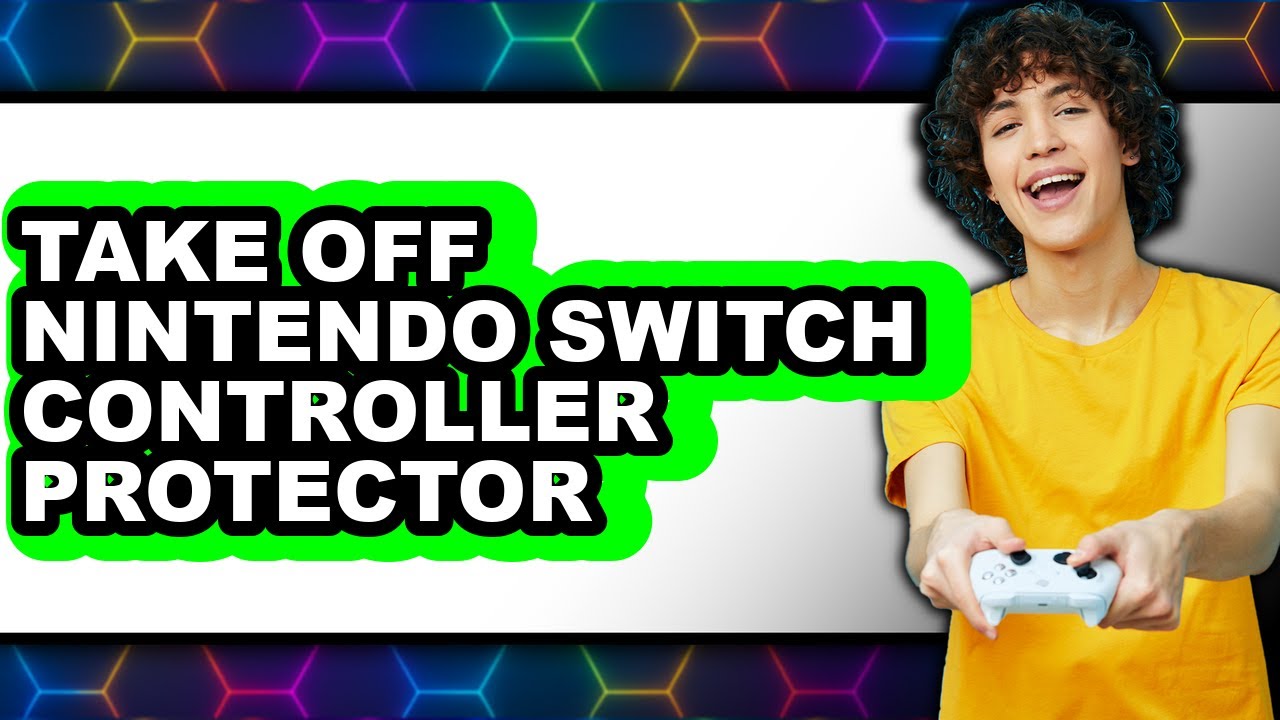 How to Take Off Nintendo Switch Controller Protector (only Way) - YouTube