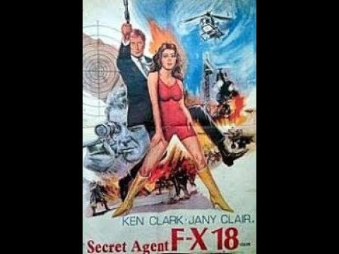 KEN CLARK's FX-18: SECRET AGENT, Missing scene and different credits, 1964. Euro-Spy. - YouTube