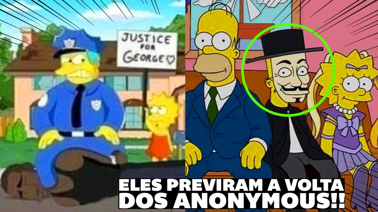 OS SIMPSONS PREVIRAM A VOLTA DOS ANONYMOUS E OS ACONTECIMENTOS NOS EUA ...