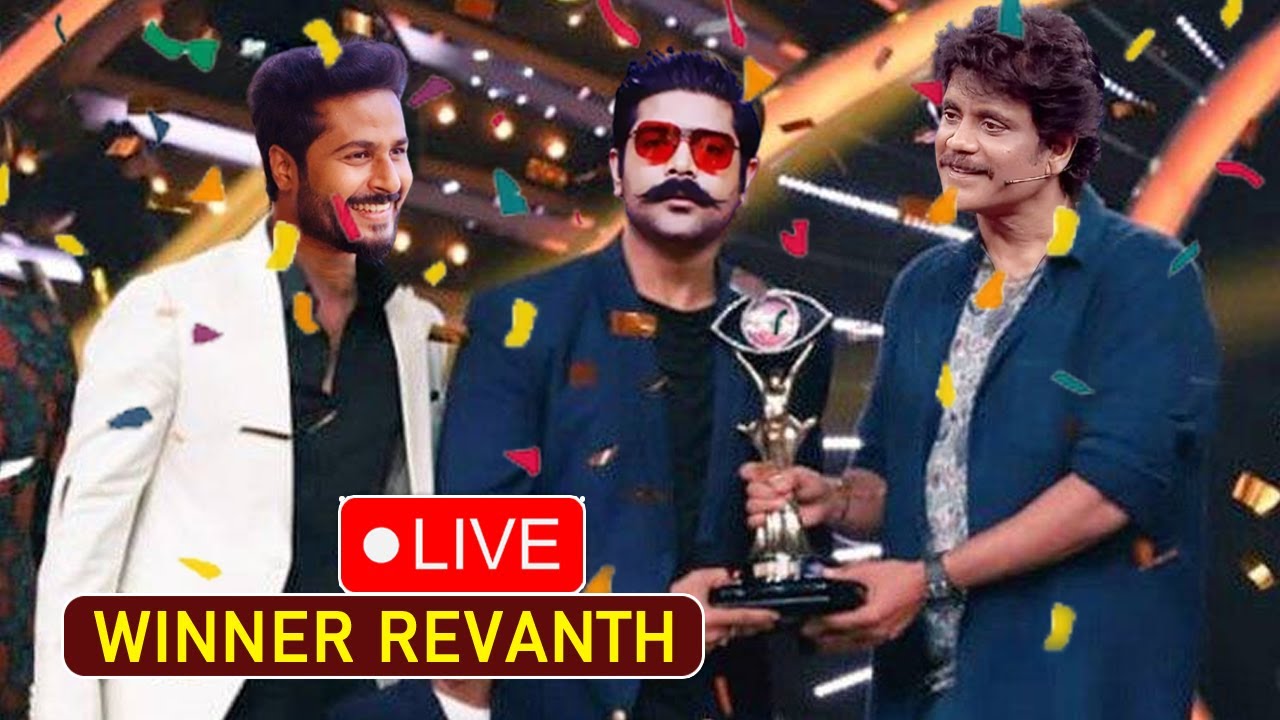 Live : Biggboss Season 6 Telugu Winner | Revanth Winner | Revanth ...