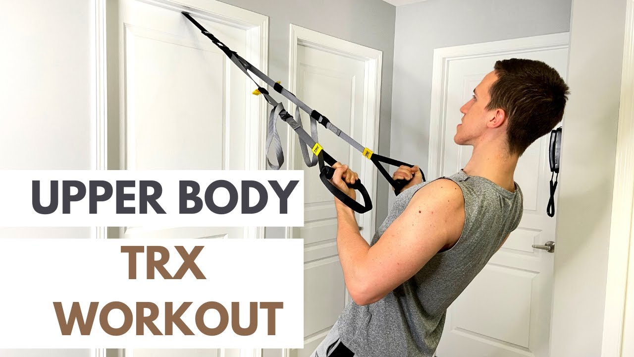 10 Minute Trx Upper Body Workout Youtube