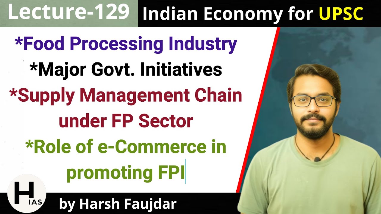 E129- Food Processing Industry in India: Govt. Initiatives | Nitin ...
