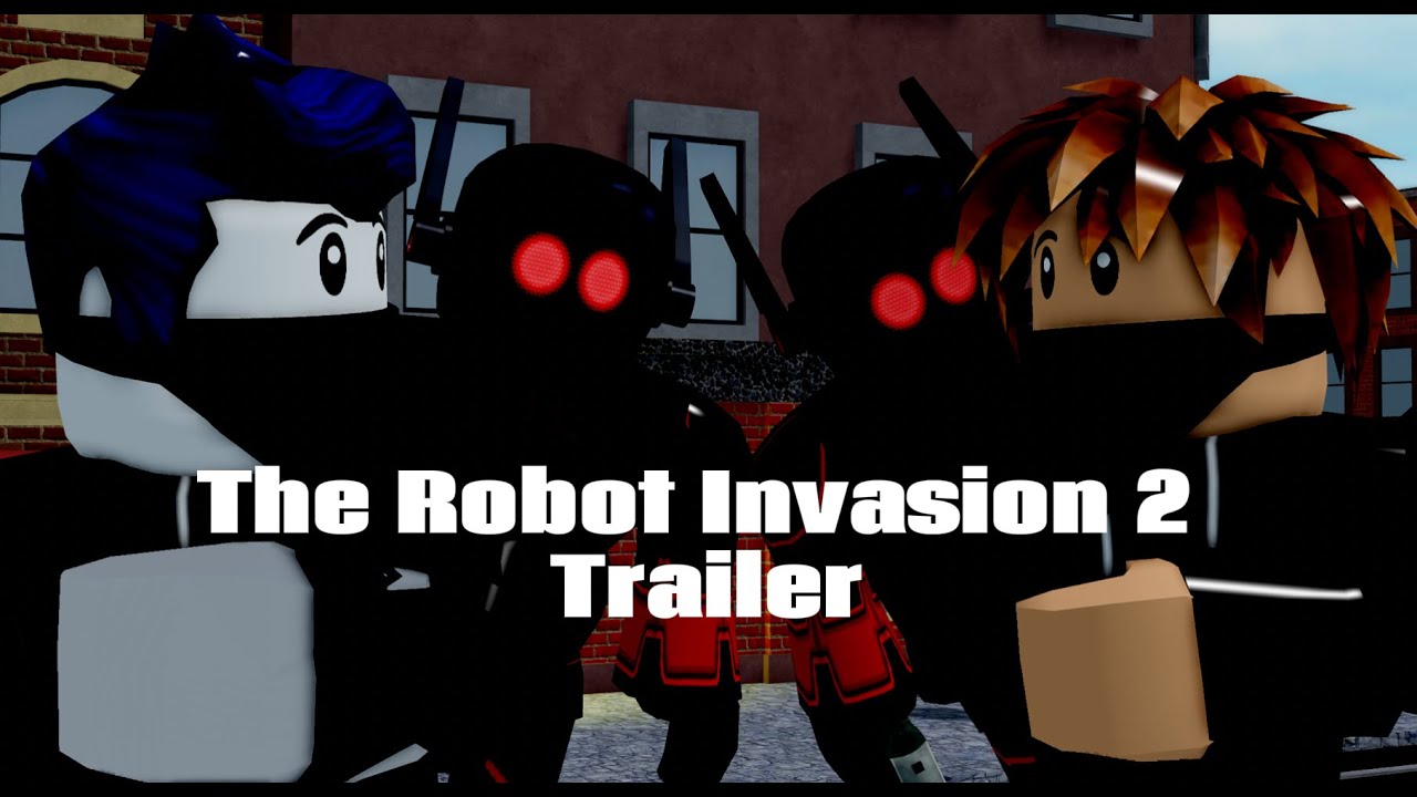 Robot Invasion 2 Trailer - YouTube