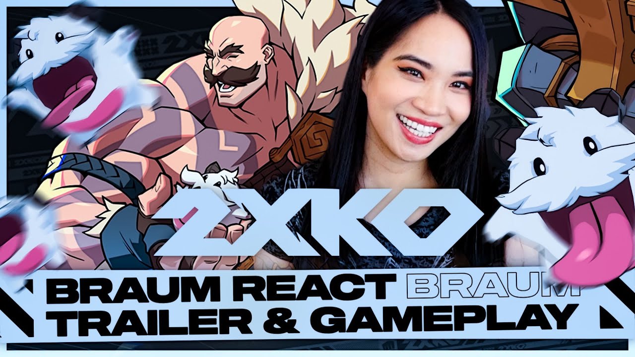 REACT TRAILER DE BRAUM + SON GAMEPLAY - 2XKO - YouTube