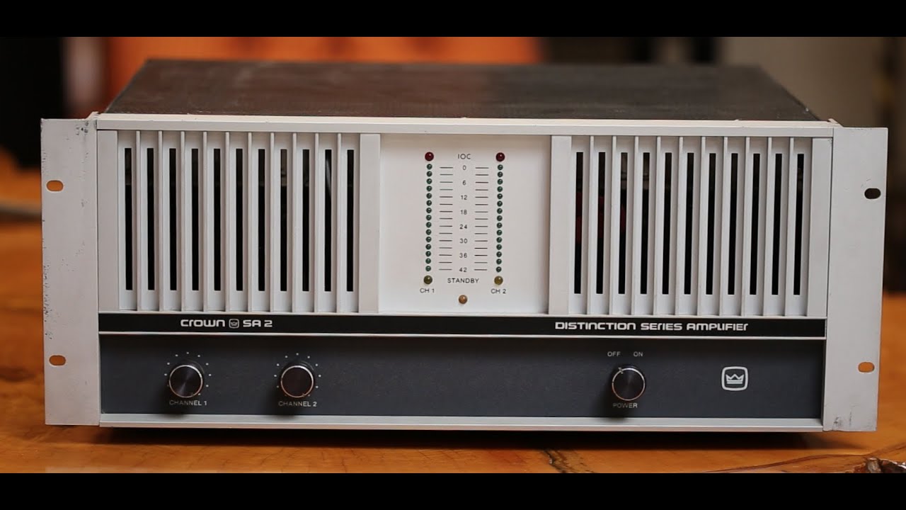 Crown SA2 Power Amplifier- Vintage Audio Review Episode #48 - YouTube