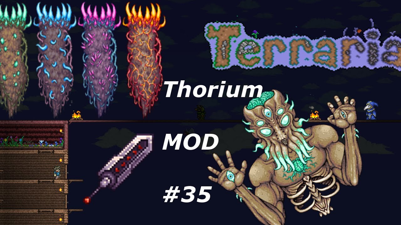 Terraria Thorium Mod Part 35 - YouTube