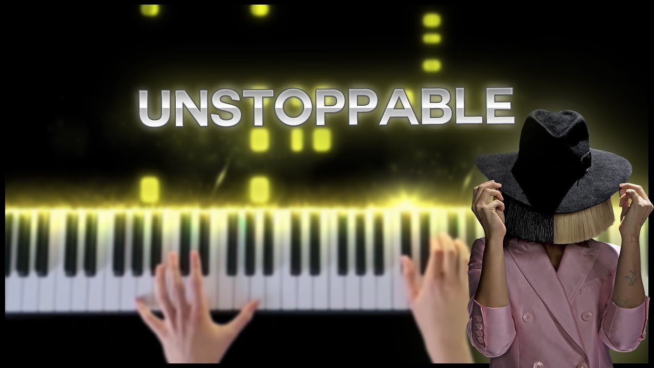 Sia - Unstoppable // Piano Cover - YouTube