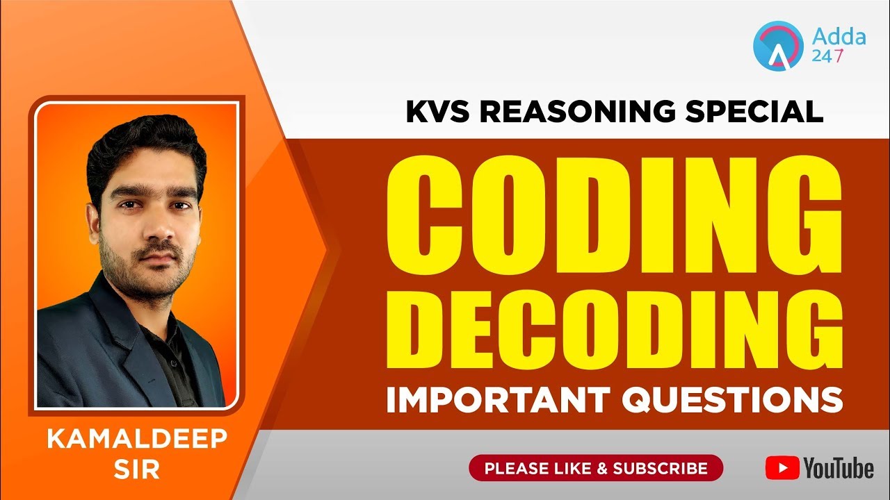 KVS Reasoning Special | Coding Decoding| Important Questions |11 A.M Kamaldeep Sir - YouTube