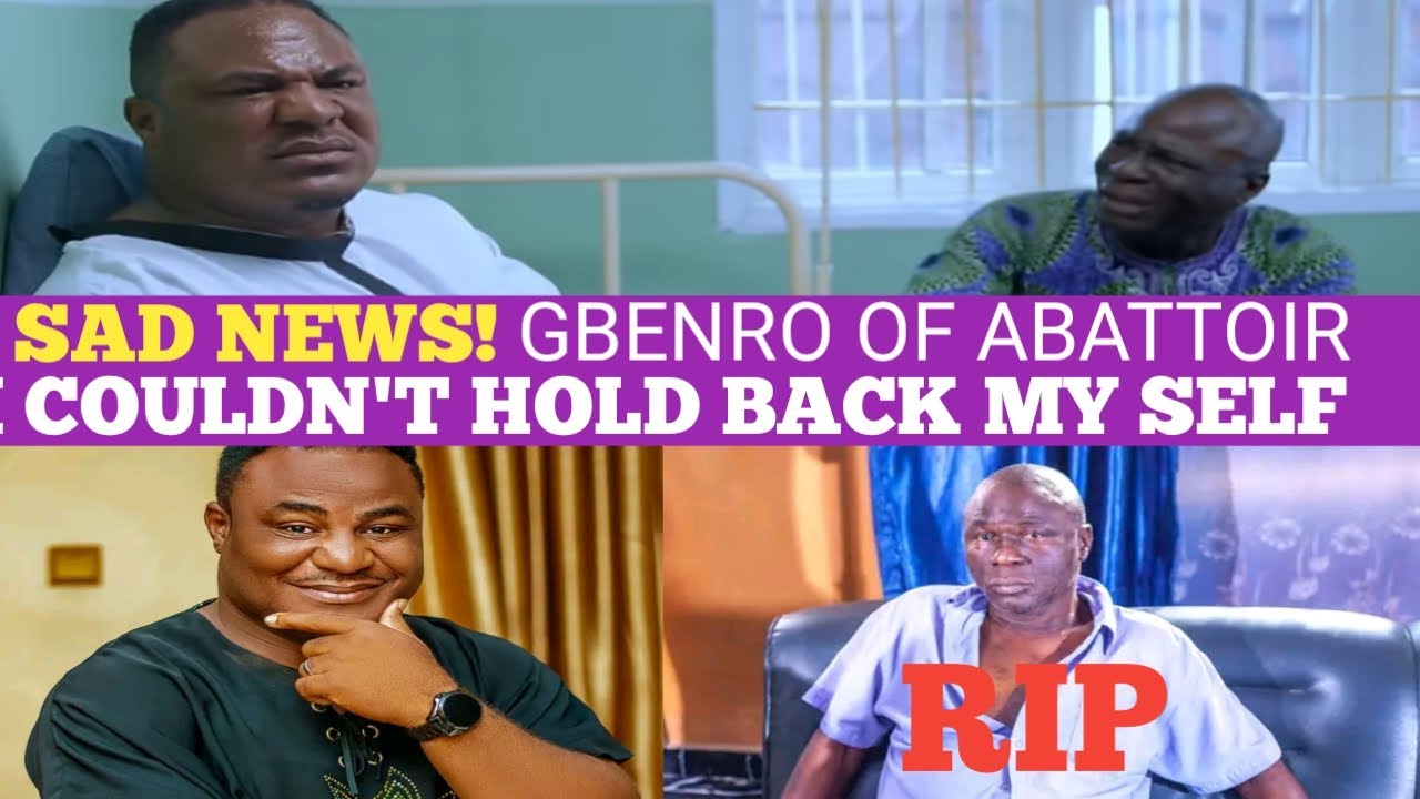 Gbenro Of Abattoir Mourn The Death Of Baba Gbenro Of Abattoir || What's ...