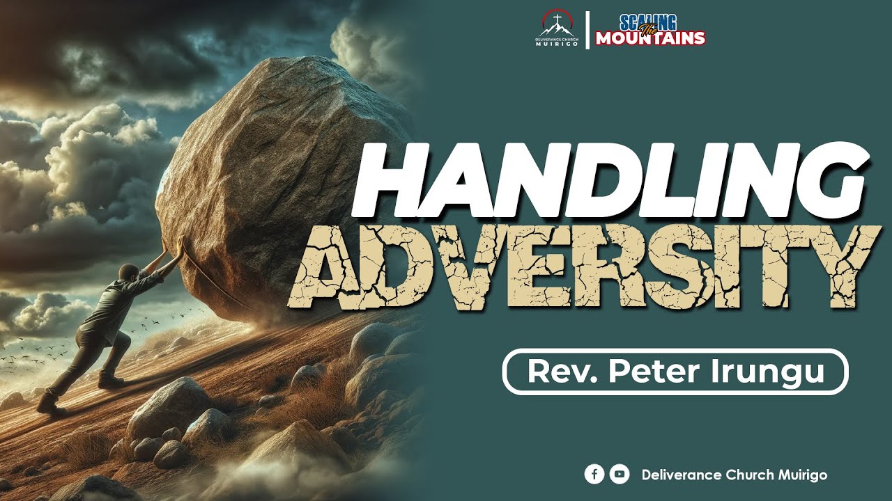 How do we handle Adversity || Genesis 26:1-6, 12-22 || Rev Peter Irungu ...
