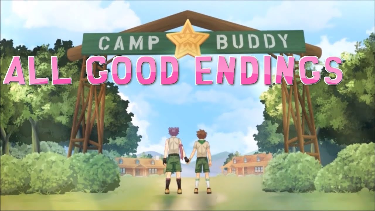 Camp Buddy | all routes- all good endings @jaypd7753