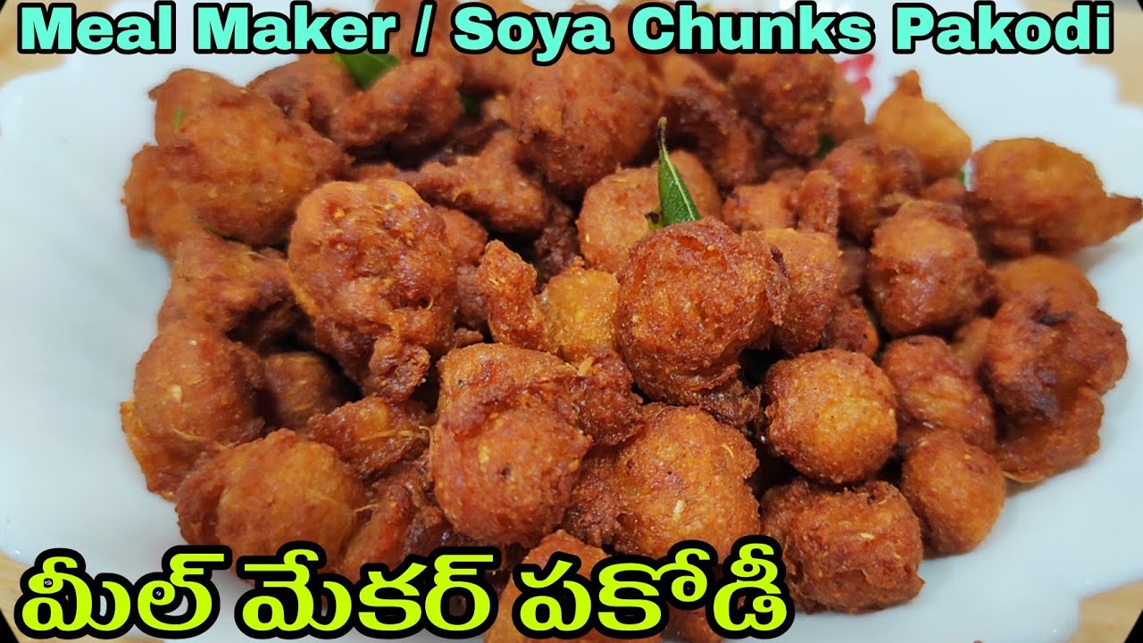 మీరు ఎప్పుడైన ఈ పకోడిని తిన్నారా? | Meal Maker Pakoda | Millmaker ...