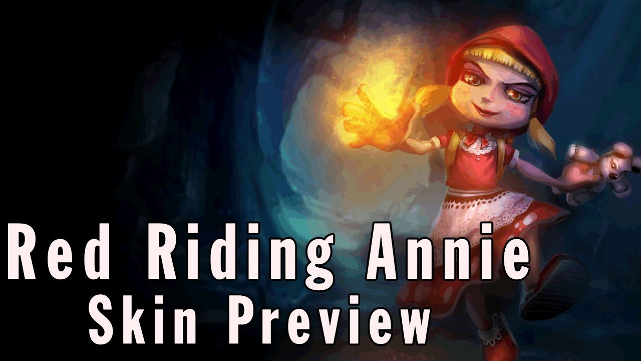 Red Riding Annie Skin Preview - Model Remake (With New Voiceovers ...