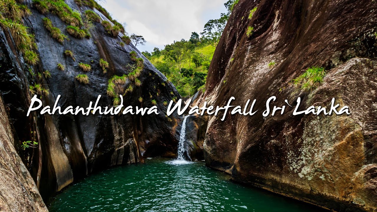Pahanthudawa Waterfall Sri Lanka | Travel Montage - YouTube