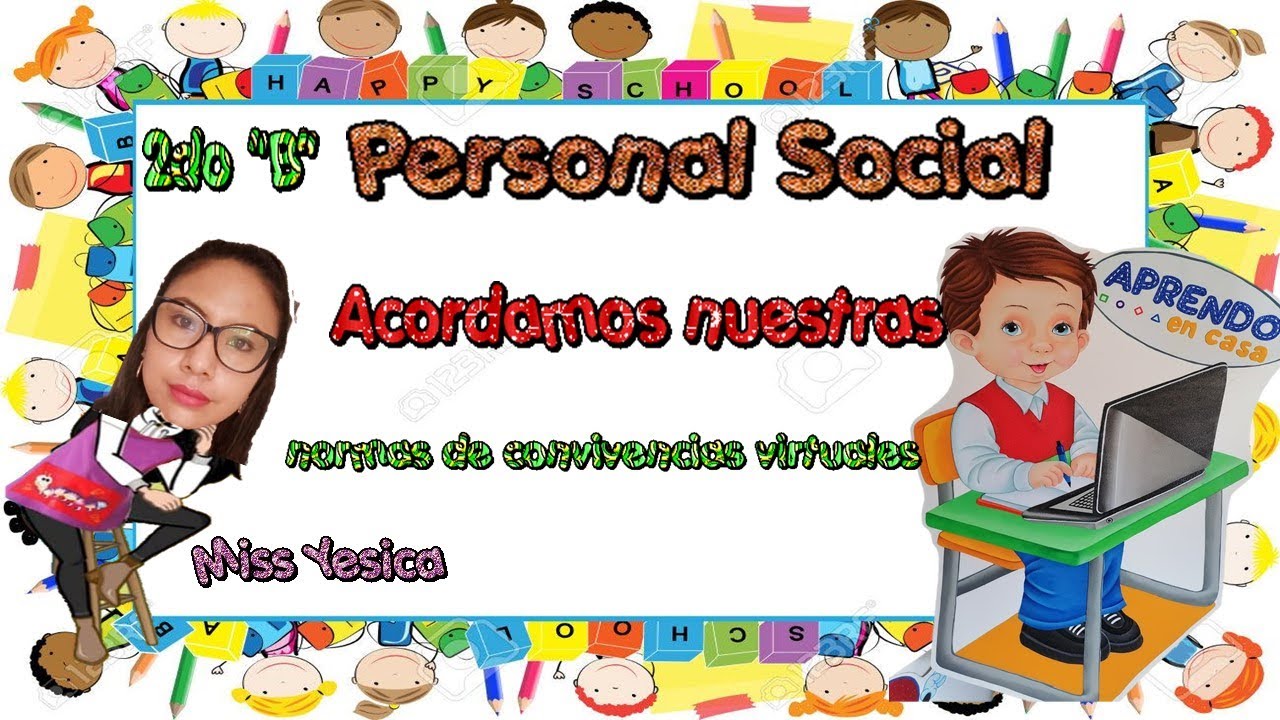 ELABORAMOS NUESTRAS NORMAS DE CONVIVENCIAS DE CLASES VIRTUALES - YouTube