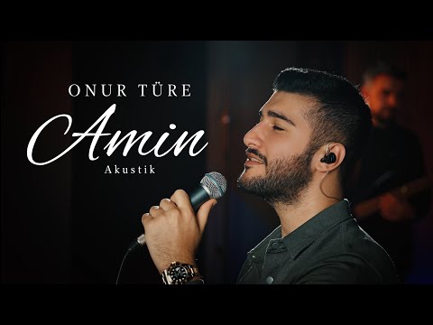 Onur Türe - Amin (Klip)