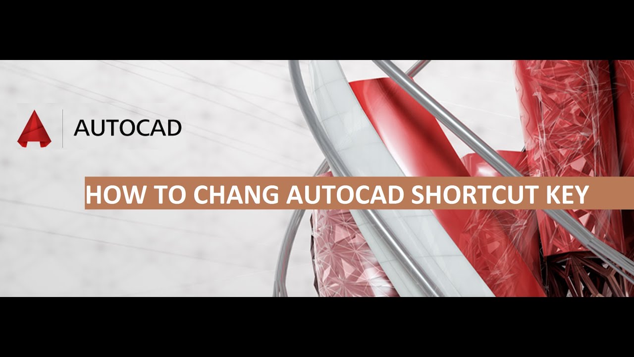 HOW TO CHANG AUTOCAD SHORTCUT KEY - YouTube