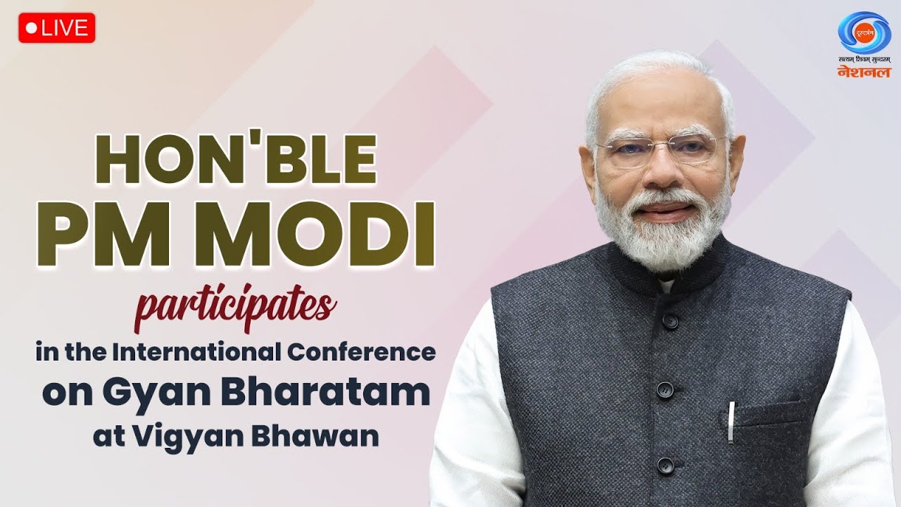 Live: PM Modi participates in the International Conference on Gyan ...