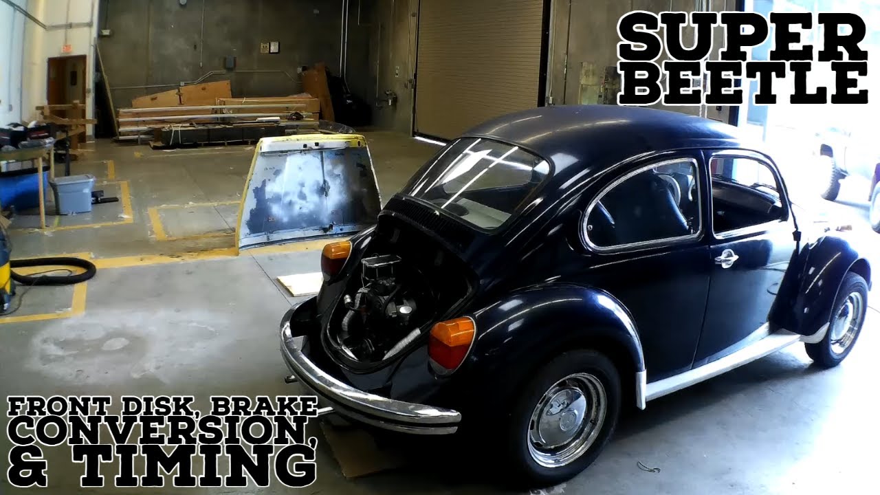 73 Super Beetle Project: Intro and adjusting timing - YouTube