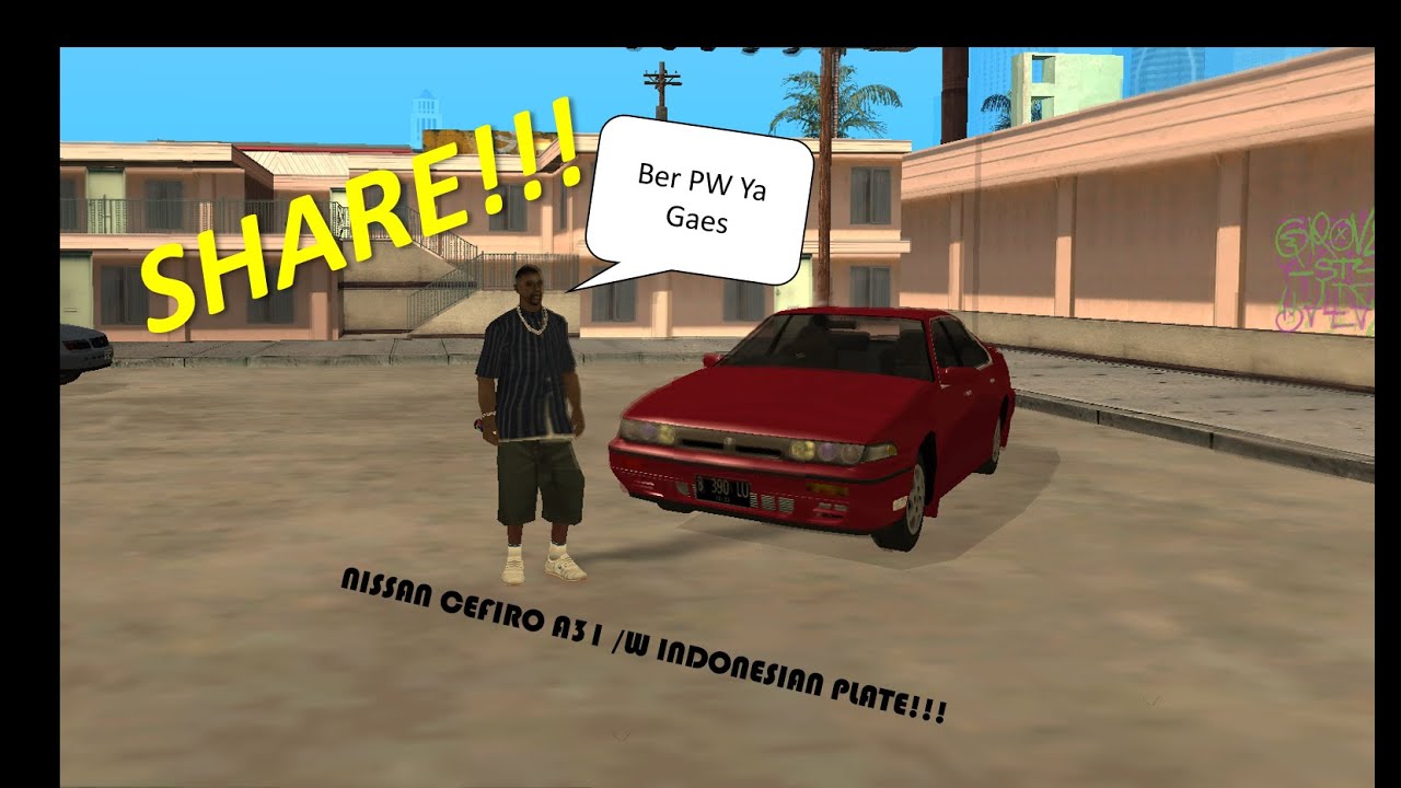 SHARE MOD NISSAN CEFIRO UNTUK GTA SAN ANDRES BURUAN DOWNLOAD - YouTube