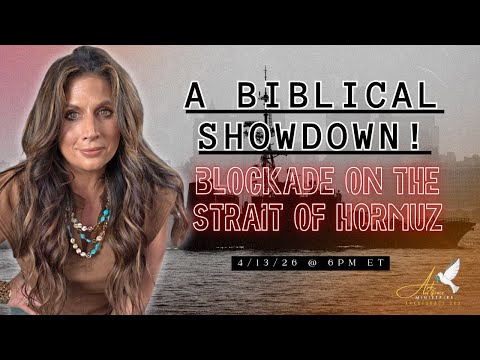 A Biblical Showdown! Blockade on the Strait of Hormuz