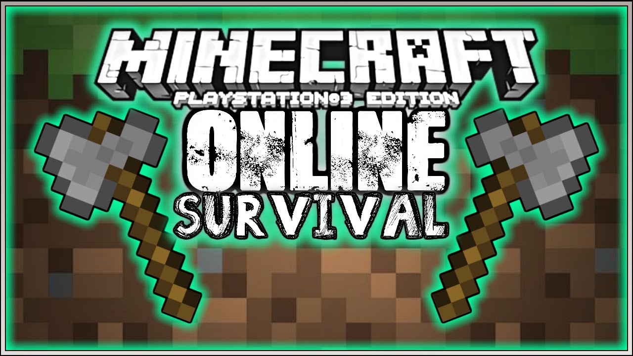 MINECRAFT ONLINE SURVIVAL || PS3 EDITION || FRESH START!!! - YouTube