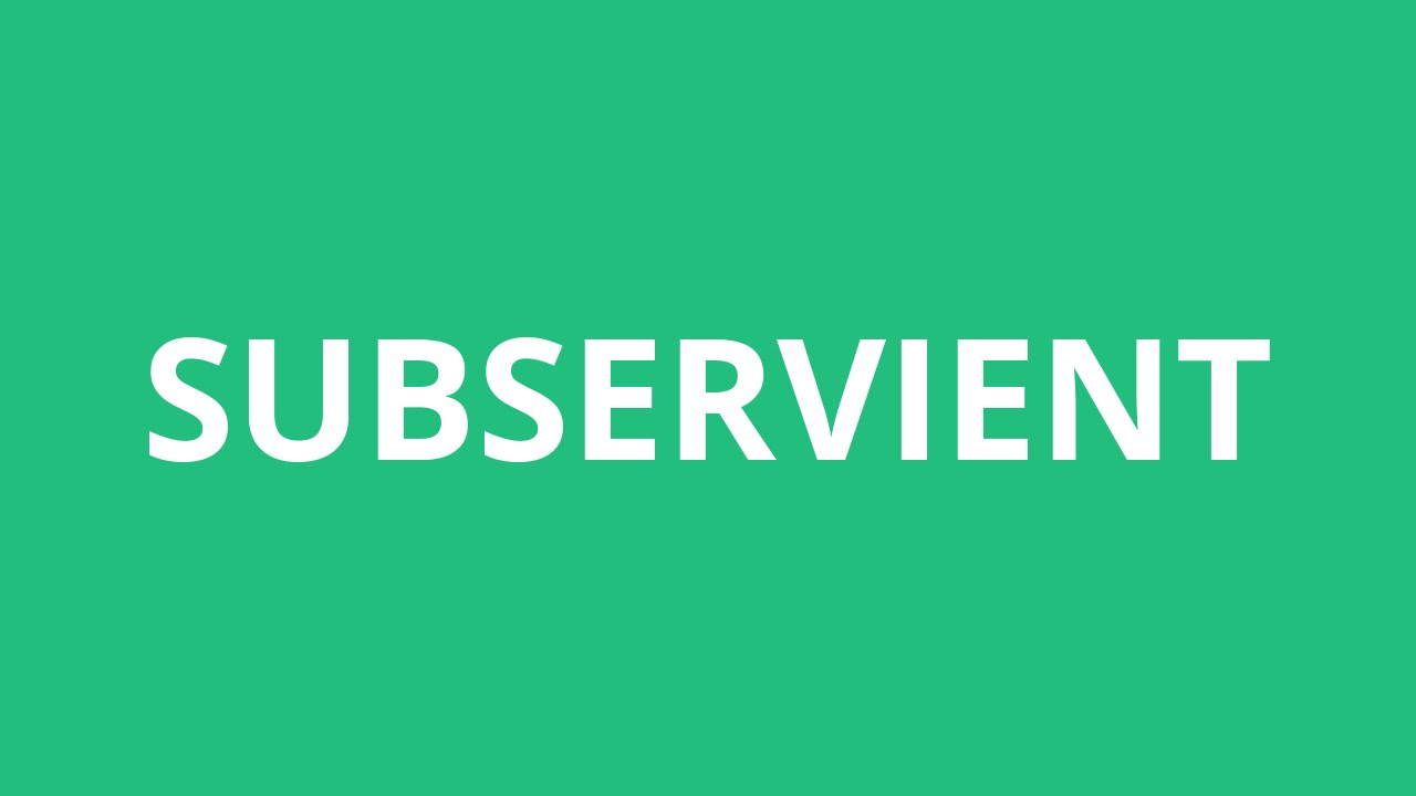 How To Pronounce Subservient - Pronunciation Academy - YouTube