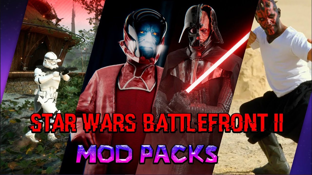 Star Wars Battlefront II 2017 Mod Pack #1 - YouTube