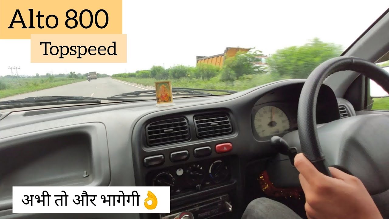 Maruti Suzuki Alto 800 Top Speed 🚀| extreme engine till potential | Lxi ...
