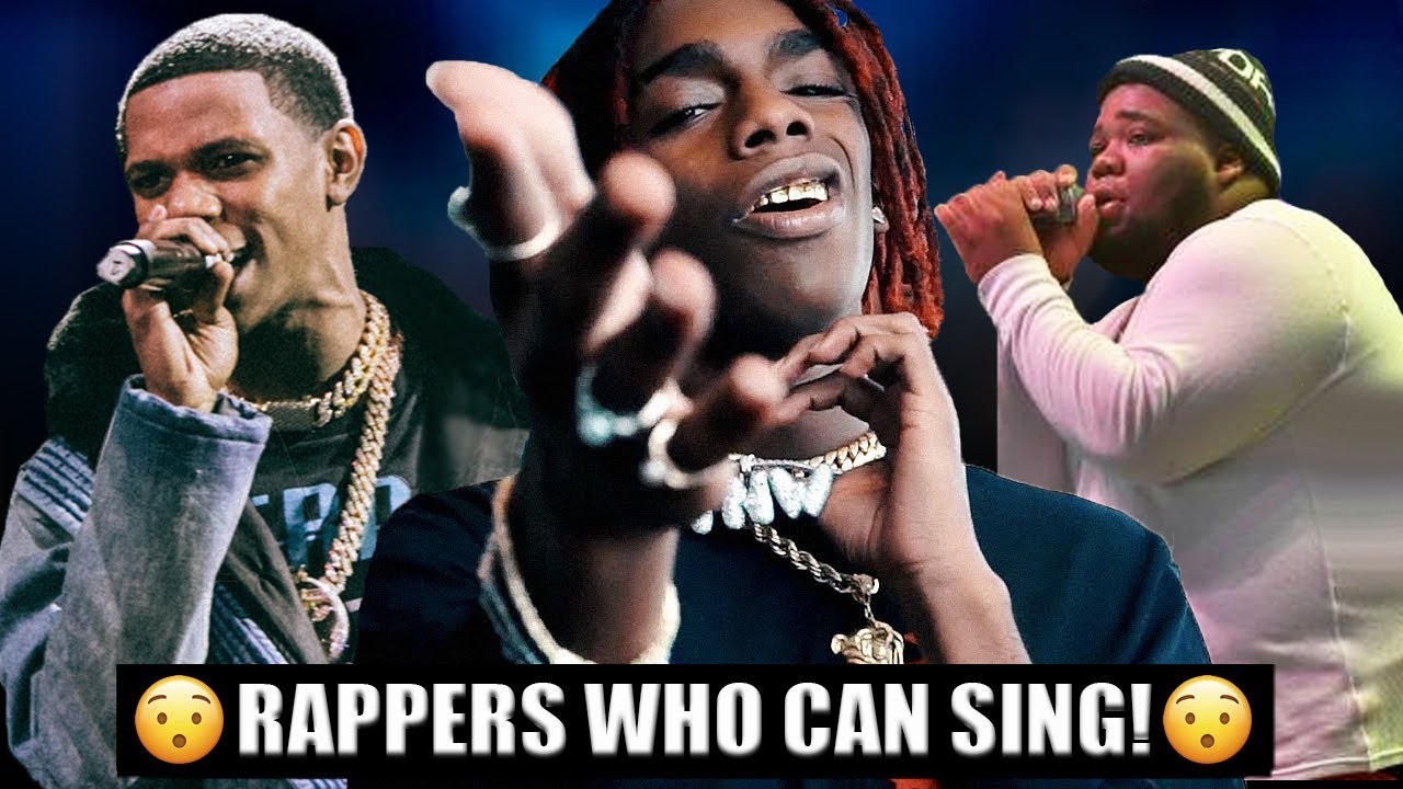 RAPPERS WHO CAN SING 2020 YouTube RAPPERS WHO CAN SING 2020 YouTube