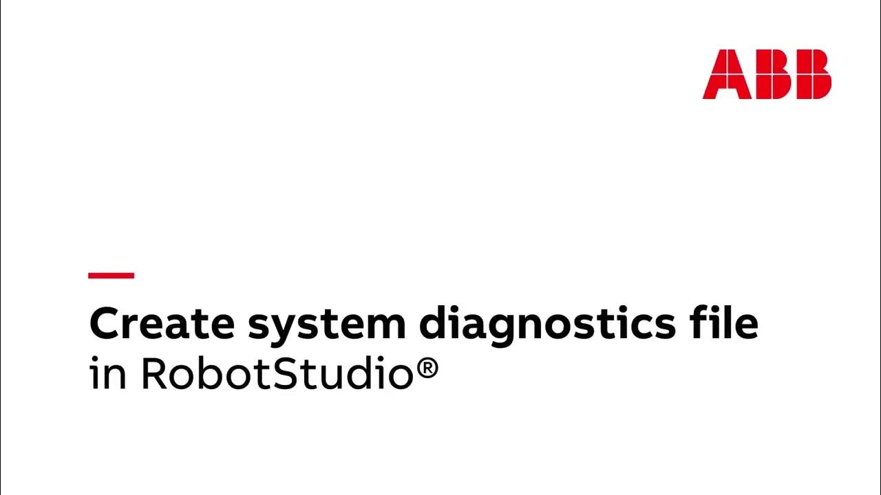 Create a System Diagnostics file in RobotStudio® - YouTube