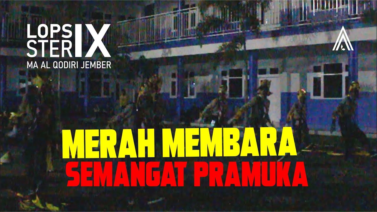 MERAH MEMBARA, SEMANGAT PRAMUKA | LOMBA YEL-YEL LOPSSTER IX 2022 | MTsN ...