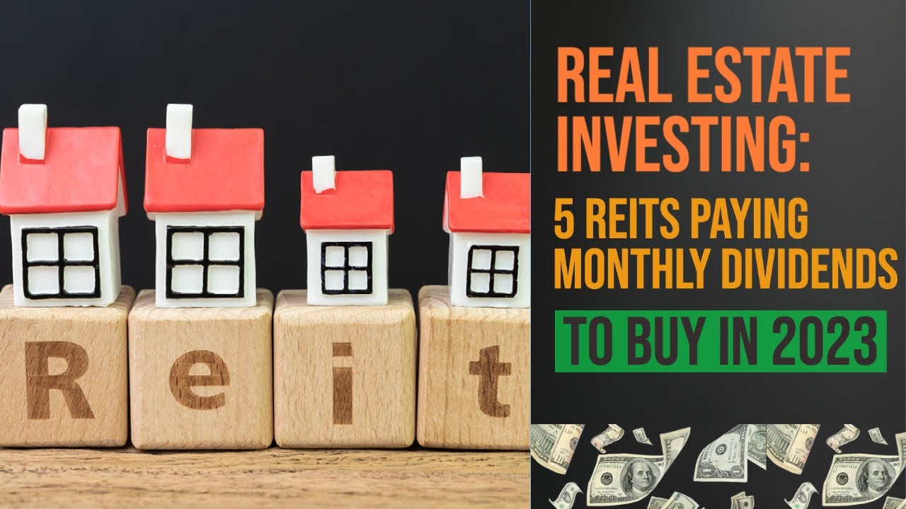Top 5 Monthly Dividend Paying REITs for Regular Income | Dividend ...