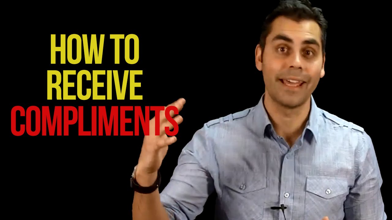 How To Receive Compliments With Confidence - YouTube