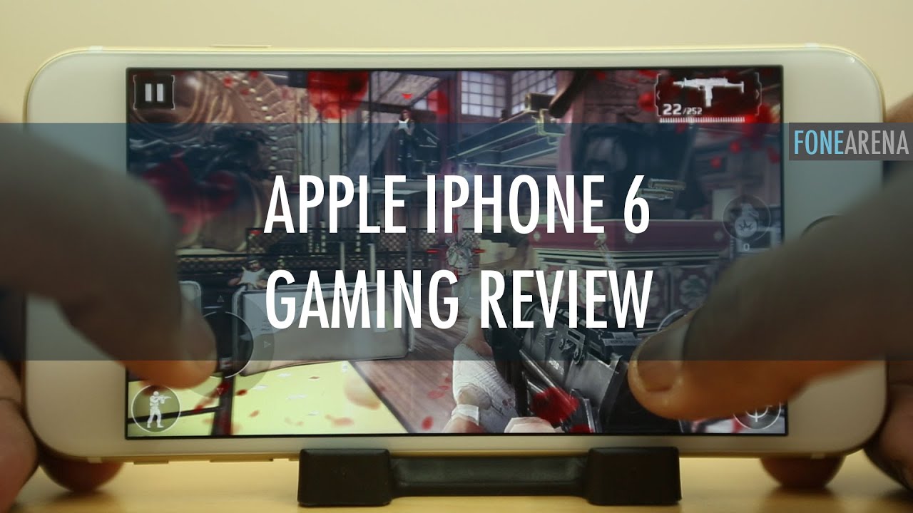 Apple iPhone 6 Gaming Review - YouTube