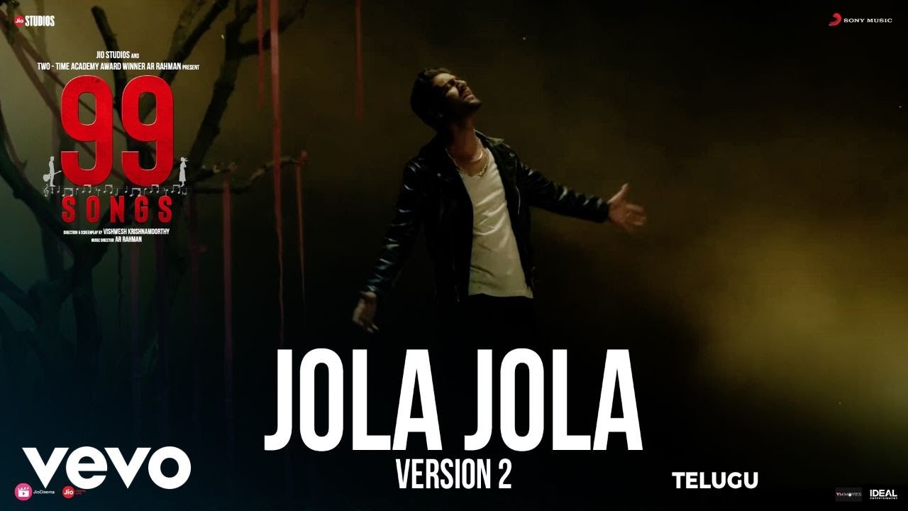 99 Songs (Telugu) - Jola Jola Reprise Video | @A.R.Rahman | Ehan Bhat ...