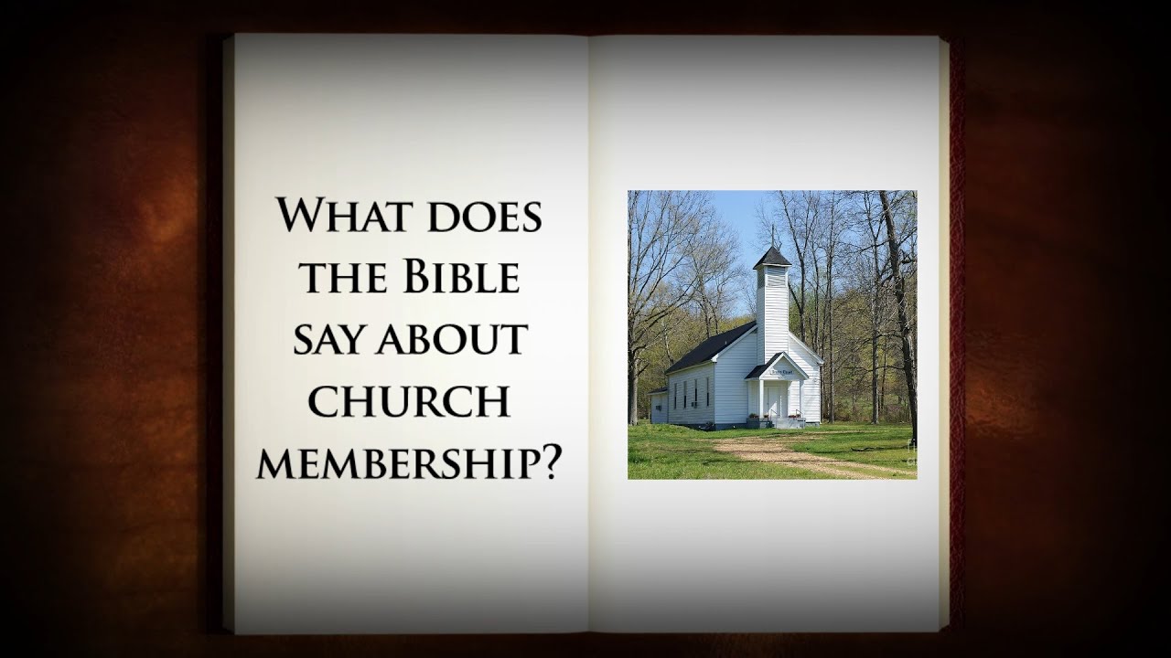 What does the Bible say about church membership? - YouTube