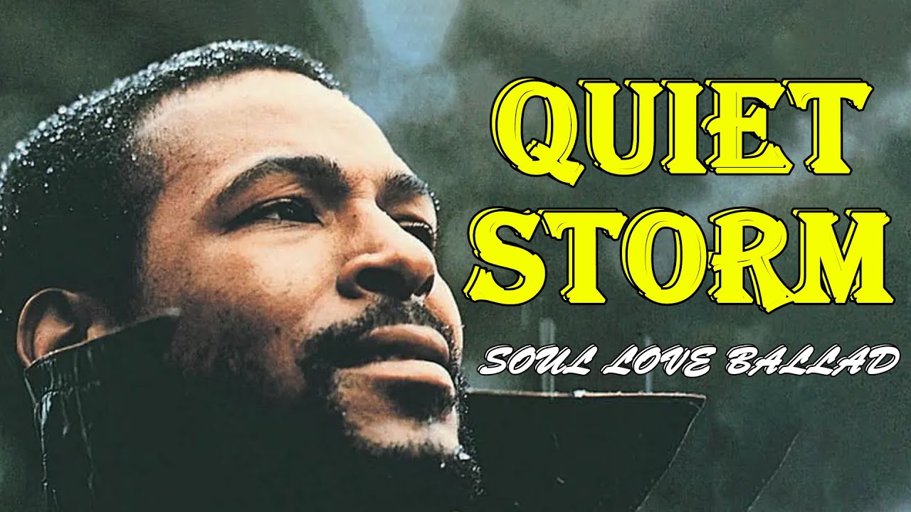 QUIET STORM || GREATEST 80S 90S R&B SLOW JAMS || Marvin Gaye, Champaign ...