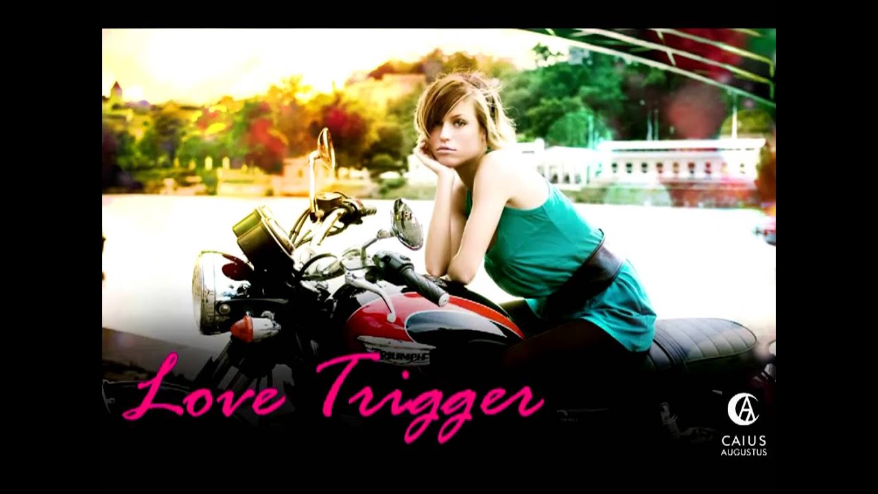 Love Trigger - YouTube