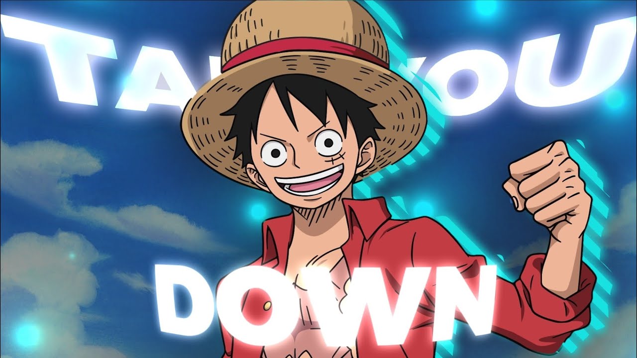Take You Down - One Piece [Edit/AMV]! Quick. - YouTube
