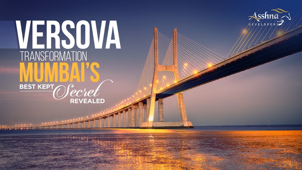 Versova Transformation - Mumbai's Best Kept Secret revealed | Asshna ...