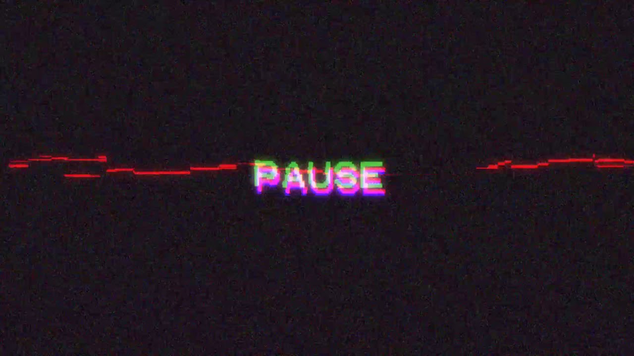 VHS "PAUSE" TEMPLATE - YouTube