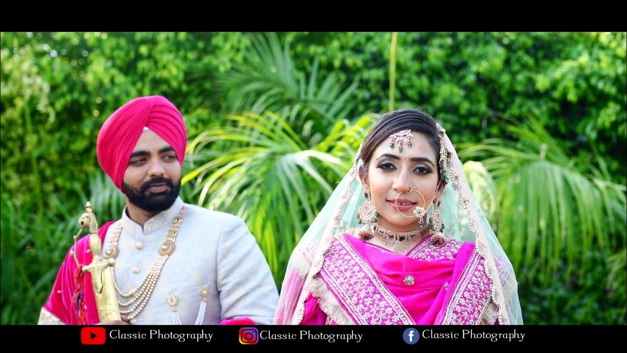 BEST PUNJABI WEDDING HIGHLIGHTS I ARSHDEEP DHILLON+MANJEET KAUR I CLASSIC I #weddinghighlights ...