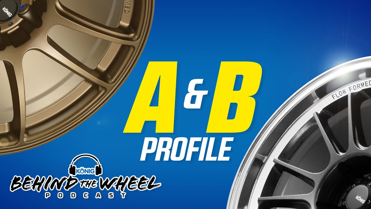What exactly is A & B profile?! | Behind The Wheel podcast - YouTube