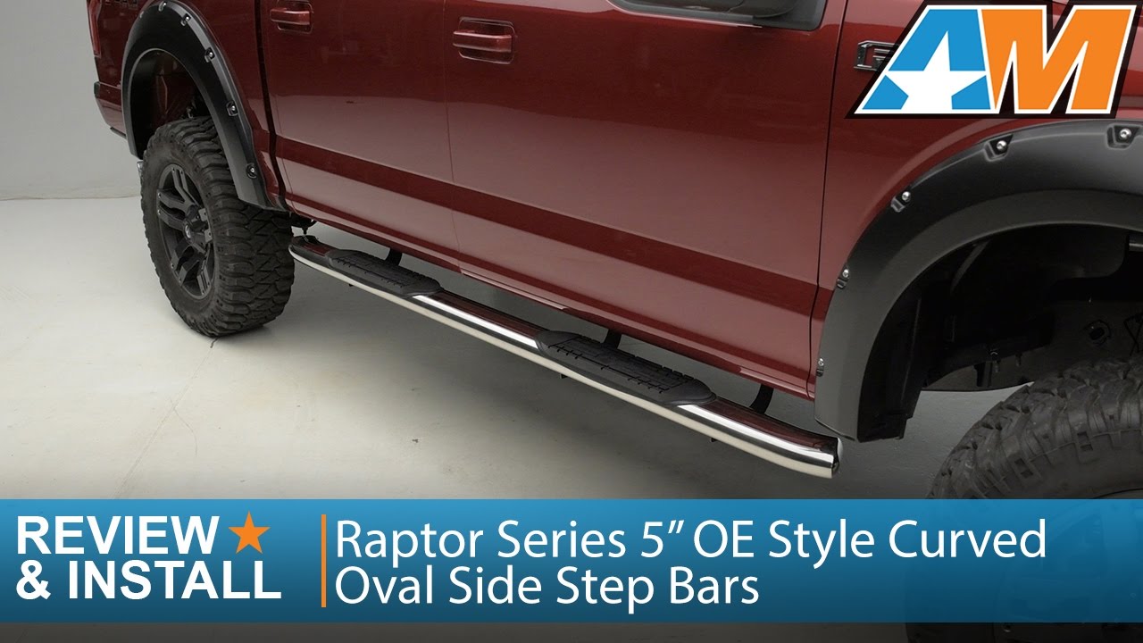 2015-2017 Ford F-150 Raptor Series 5" OE Style Curved Oval Side Step ...