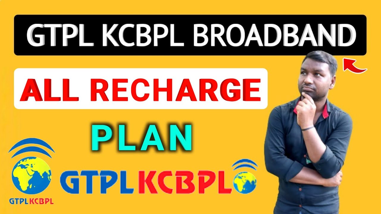 GTPL Kcbpl Broadband All Recharge Plan | GTPL KCBPL Broadband All Plan ...